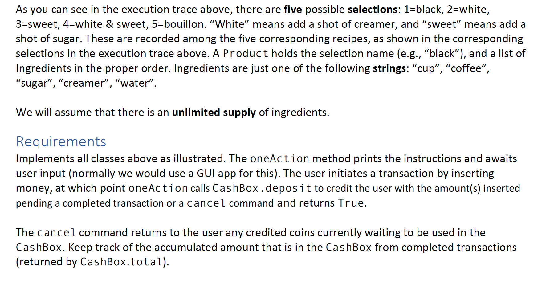 Project 4: Coffee Machine CS 1410 Background In this | Chegg.com