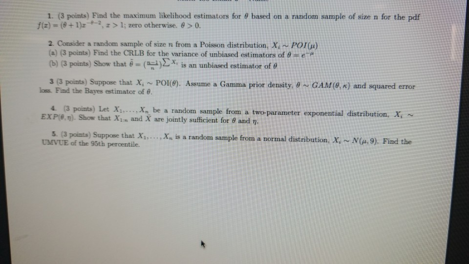Solved 1. (3 points) Find the maximum likelihood estimators | Chegg.com