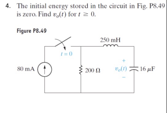 Solved 4. The initial energy stored in the circuit in Fig. | Chegg.com
