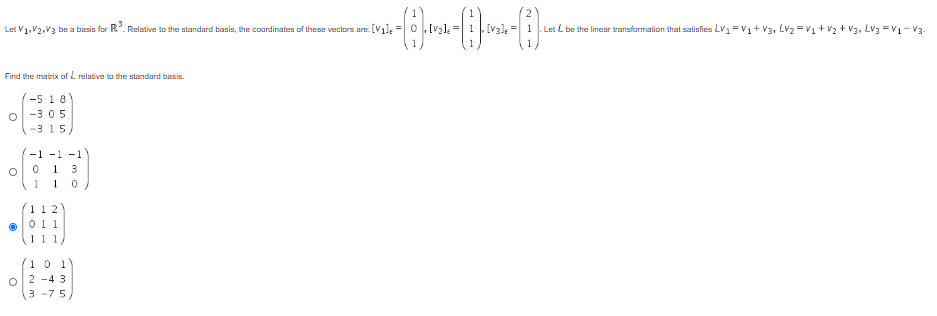 Solved Let V1, V2,V3 be a basis for R? Relative to the | Chegg.com