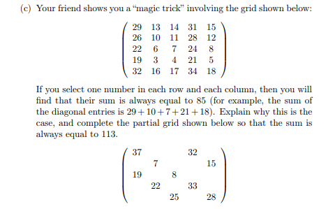 Solved (c) ﻿Your friend shows you a "magic trick" involving | Chegg.com