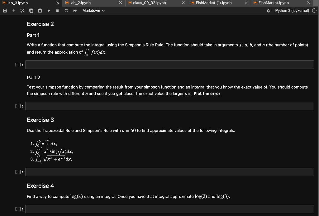 Solved Write a function that compute the integral using the | Chegg.com