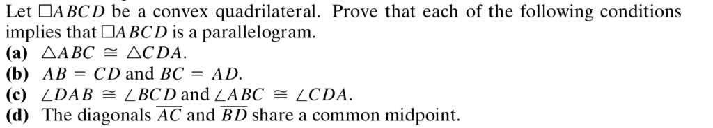 Solved Let DABCD be a convex quadrilateral. Prove that each | Chegg.com