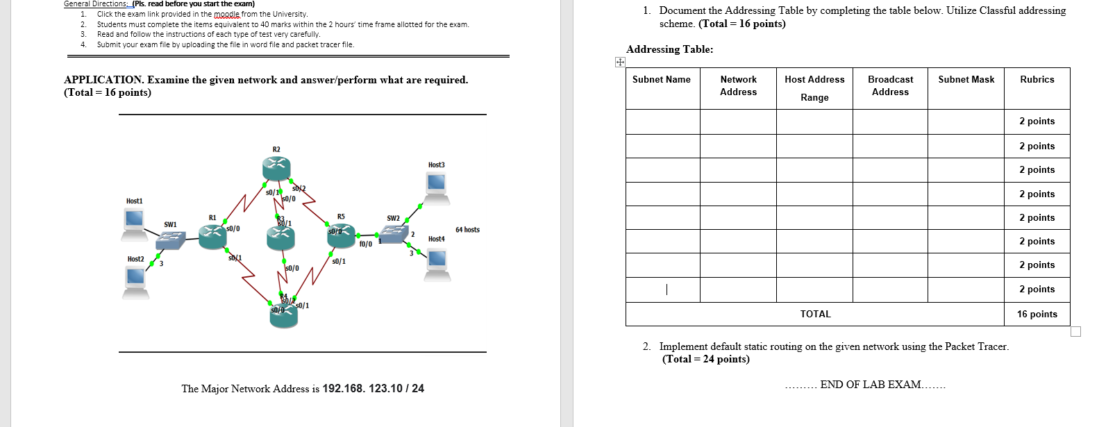 Solved 1. Document the Addressing Table by completing the | Chegg.com