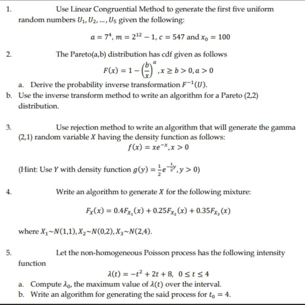 Solved 1. 2. Use Linear Congruential Method to generate the | Chegg.com