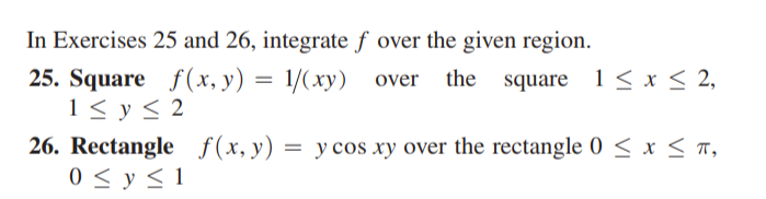 Solved In Exercises 25 and 26, integrate f over the given | Chegg.com