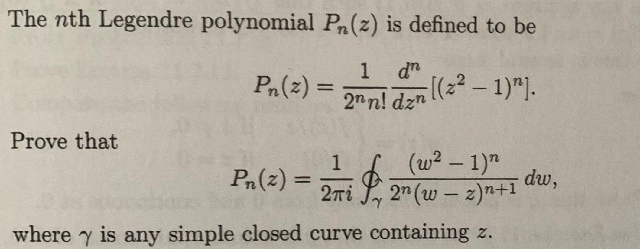 Solved The nth Legendre polynomial Pn(z) is defined to be 1 | Chegg.com