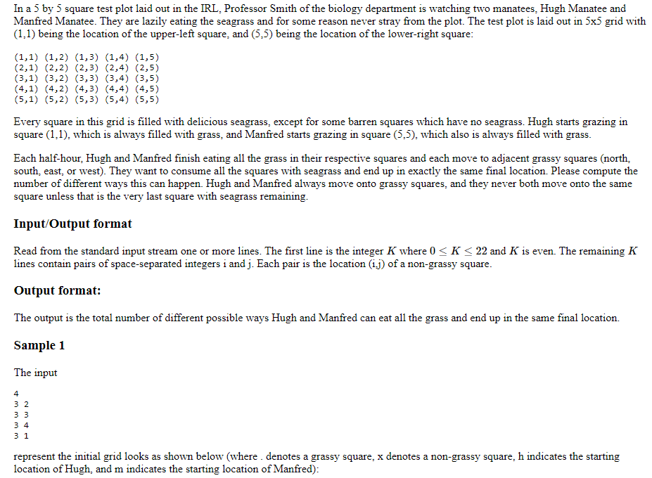 Solved In a 5 by 5 square test plot laid out in the IRL, | Chegg.com