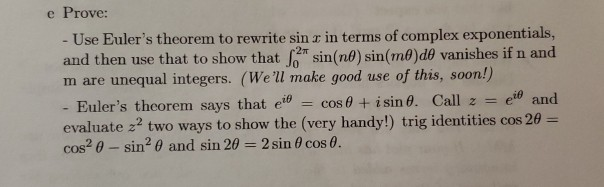 Solved e Prove: - Use Euler's theorem to rewrite sing in | Chegg.com