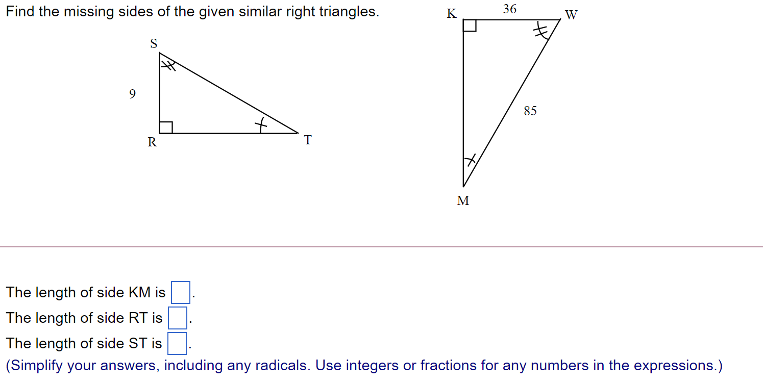 Solved Find the missing sides of the given similar right | Chegg.com