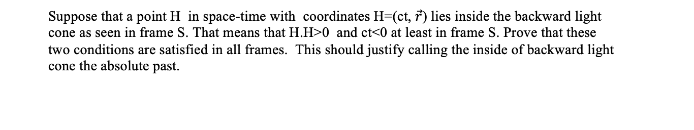 Solved Suppose that a point H in space-time with coordinates | Chegg.com
