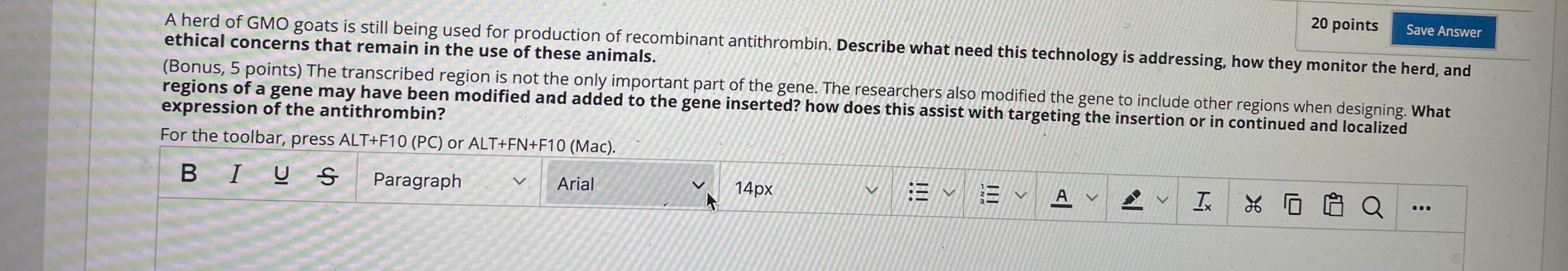 Solved Save Answer 20 points A herd of GMO goats is still | Chegg.com