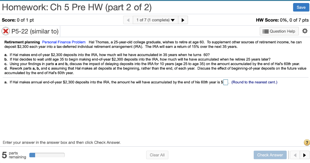 Solved Homework: Ch 5 Pre HW (part 2 of 2) Save Score: 0 of | Chegg.com