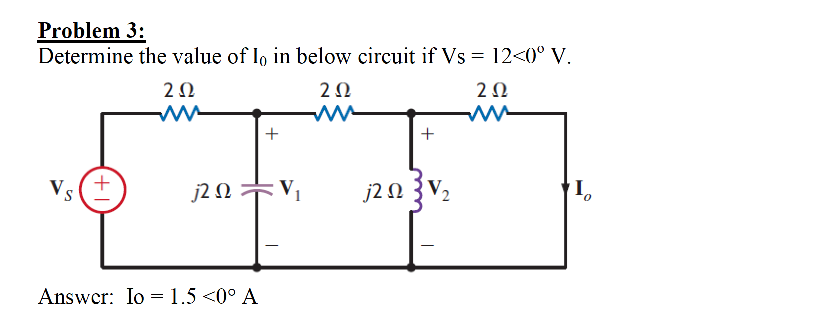 Solved Problem 3: Determine the value of I0 in below circuit | Chegg.com