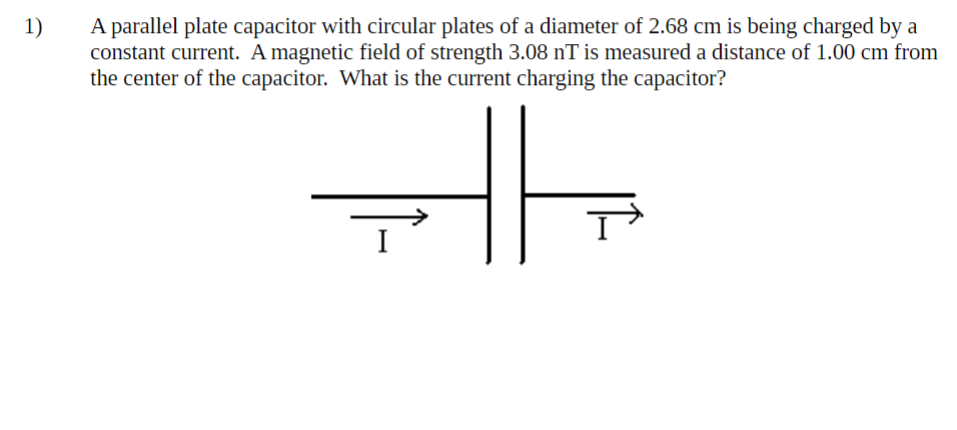 Solved 1) A parallel plate capacitor with circular plates of | Chegg.com
