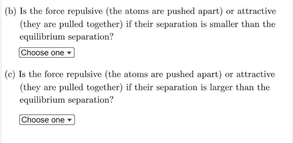 Solved The potential energy of a diatomic molecule (a | Chegg.com