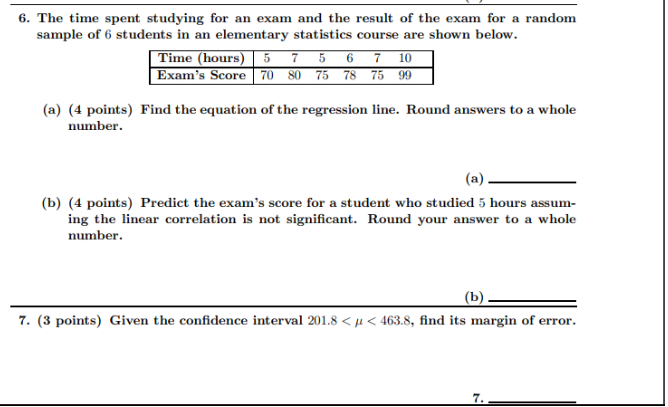 Solved 6. The time spent studying for an exam and the result | Chegg.com