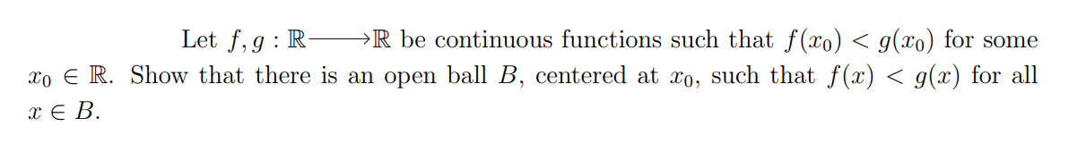 Solved Let f,g:R R be continuous functions such that f(x0) | Chegg.com