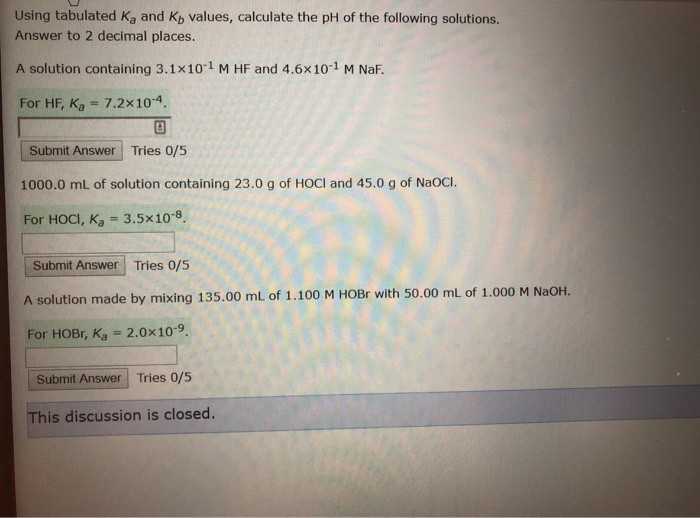 Solved Using tabulated Ka and Kb values, calculate the pH of | Chegg.com