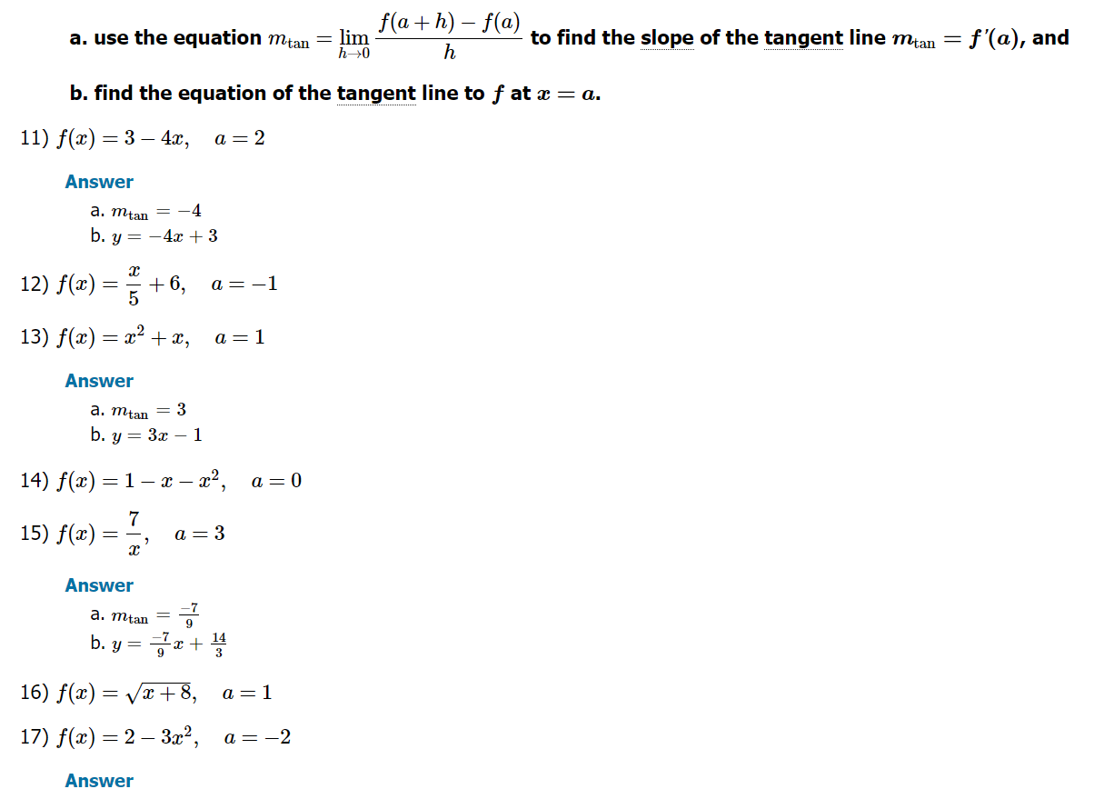 Solved a. use the equation mtan=limh→0hf(a+h)−f(a) to find | Chegg.com