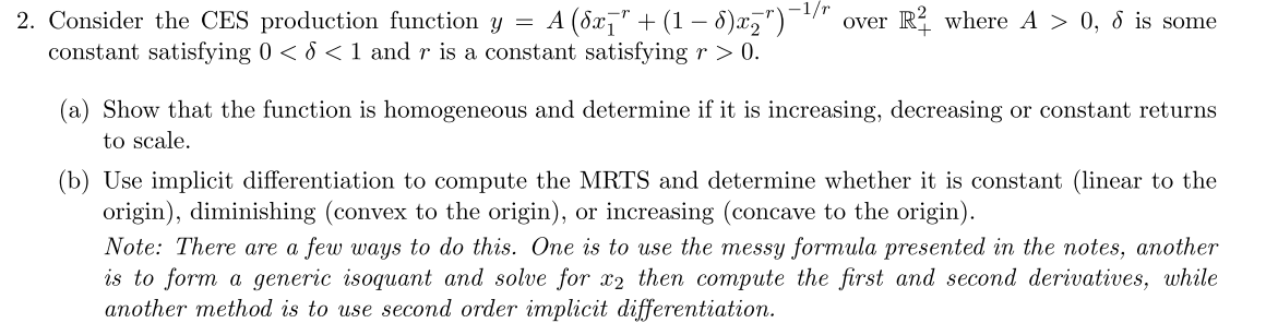 Solved Consider the CES production function y = A δx−r 1 + | Chegg.com