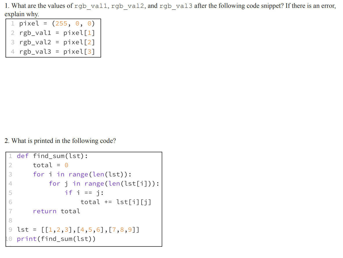 Solved 1. What are the values of rgb−val1, rgb_val2, and | Chegg.com