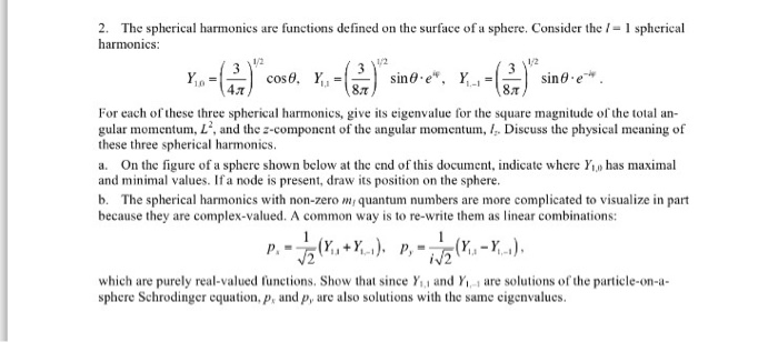 Solved The spherical harmonics are functions defined on the | Chegg.com
