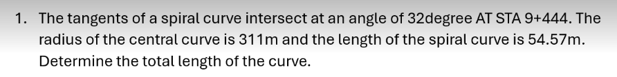 Solved The tangents of a spiral curve intersect at an angle | Chegg.com