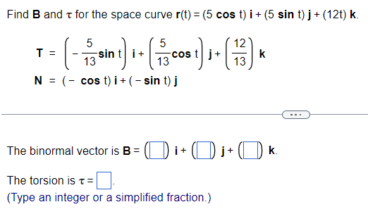 Solved Find B and τ for the space curve | Chegg.com