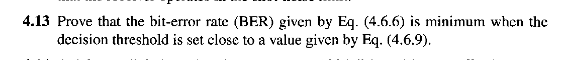 Solved 4.13 Prove that the bit-error rate (BER) given by Eq. | Chegg.com