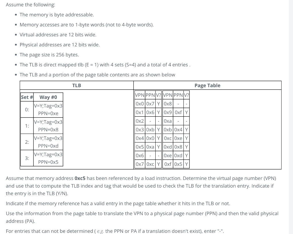 Solved Assume the following: - The memory is byte | Chegg.com