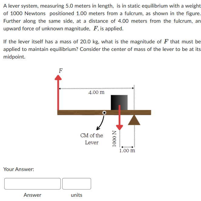 Solved A lever system, measuring 5.0 meters in length, is in | Chegg.com