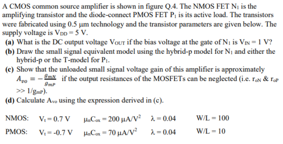 Solved A CMOS common source amplifier is shown in figure | Chegg.com