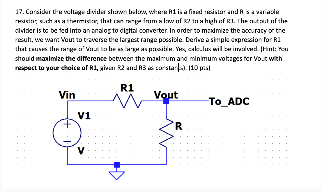 Solved Consider the voltage divider shown below, where R1 | Chegg.com