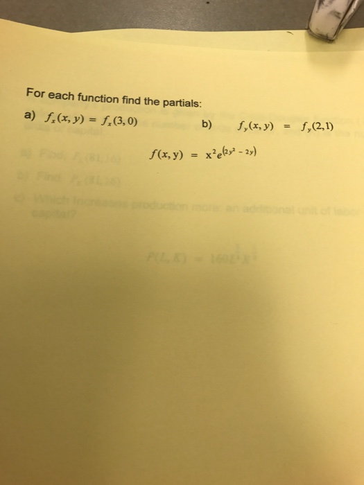 Solved For each function find the partials: a) f,(x, y) f, | Chegg.com
