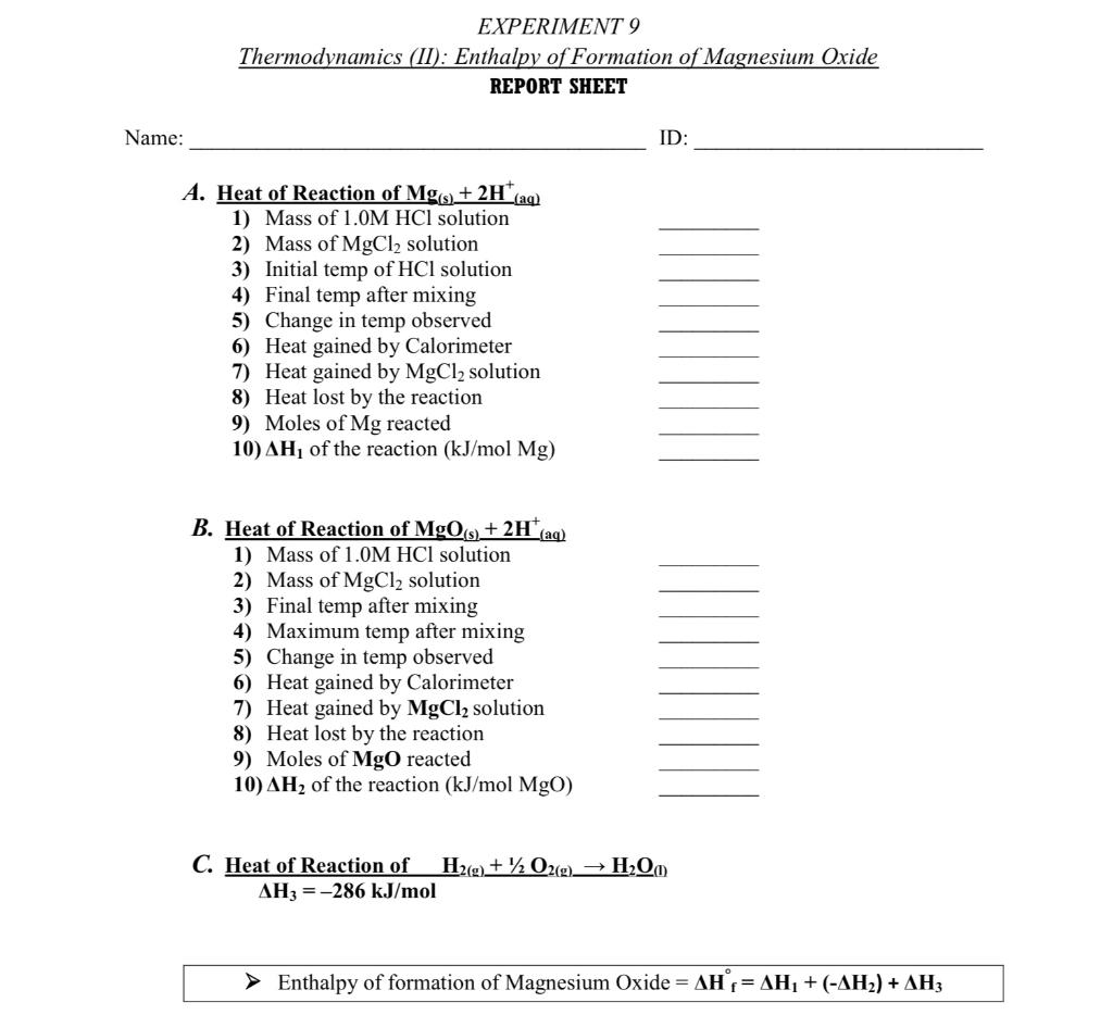 Solved EXPERIMENT 9 Thermodynamics (II): Enthalpy of | Chegg.com