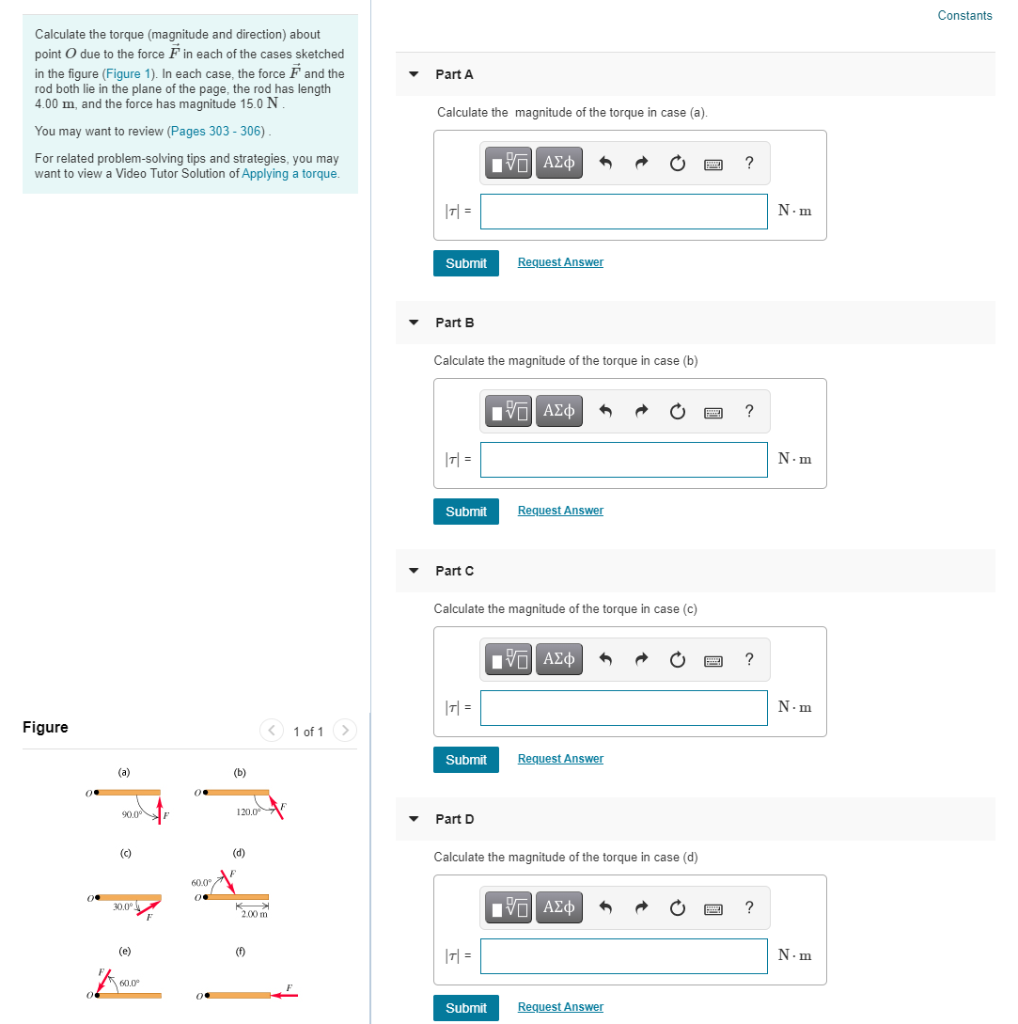 Solved Constants Part A Calculate the torque magnitude and | Chegg.com