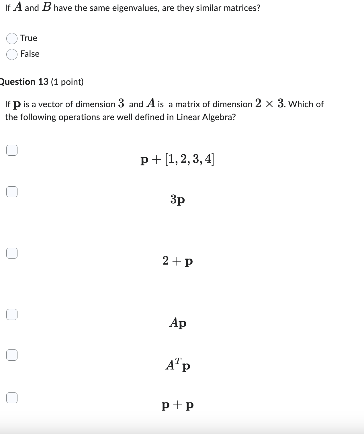 Solved If A and B have the same eigenvalues, are they | Chegg.com