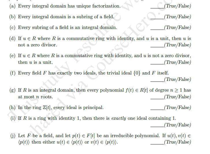 Solved (a) Every integral domain has unique factorization | Chegg.com