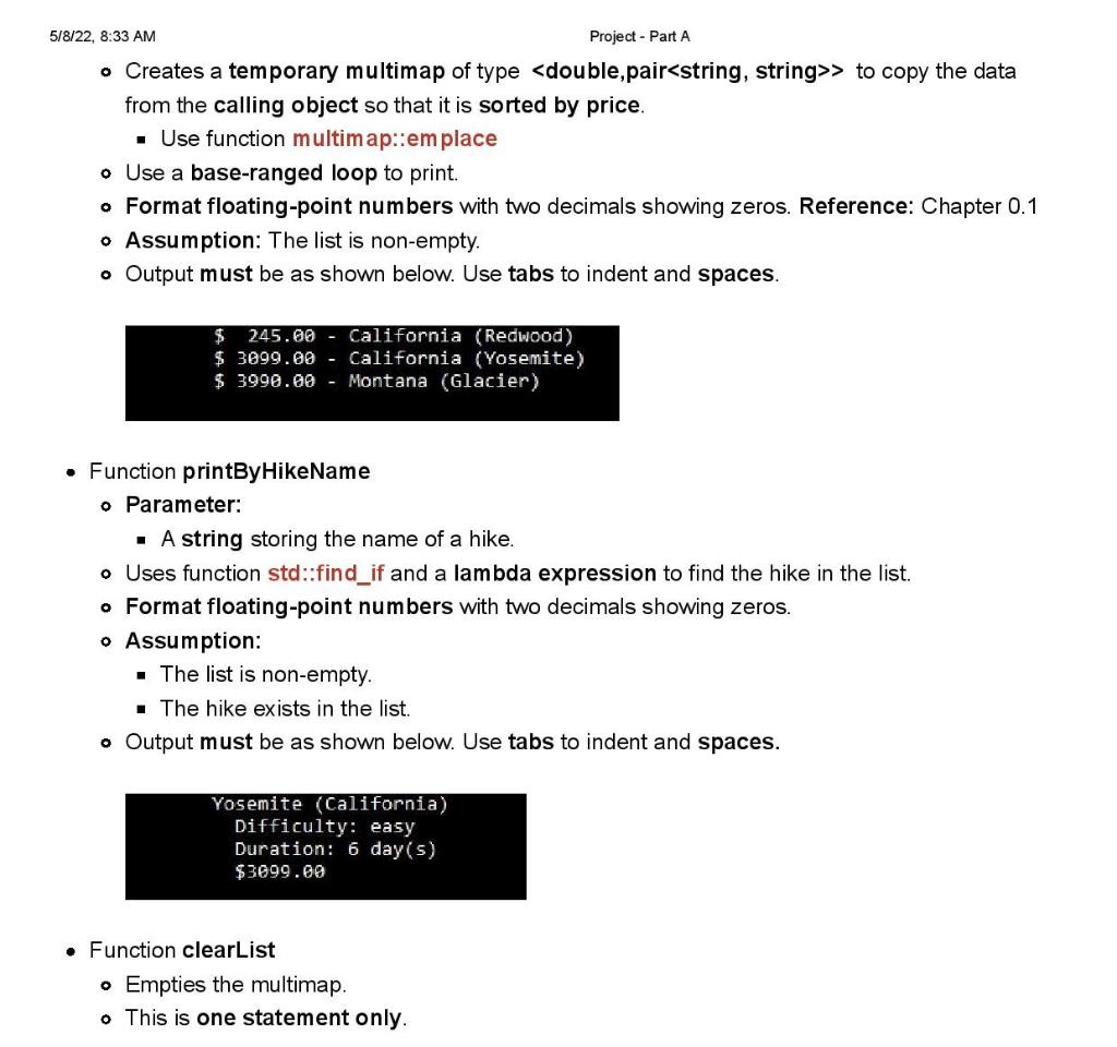Solved Class HikeList • Member variable: o An STL multimap | Chegg.com