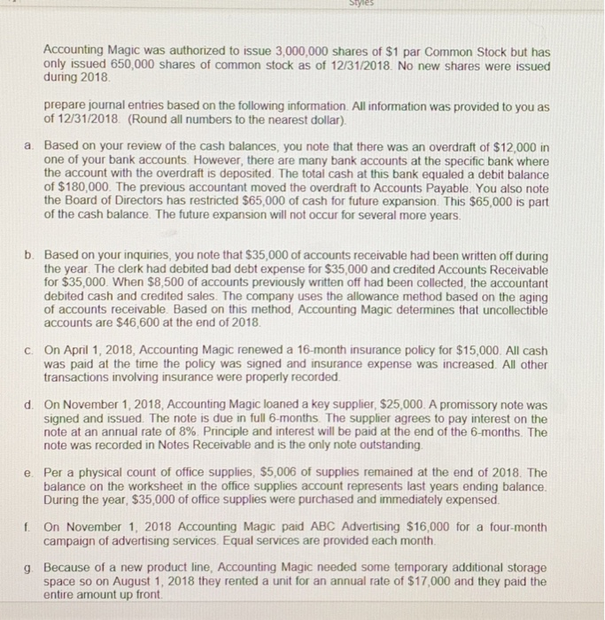 Solved Accounting Magic was authorized to issue 3,000,000 | Chegg.com