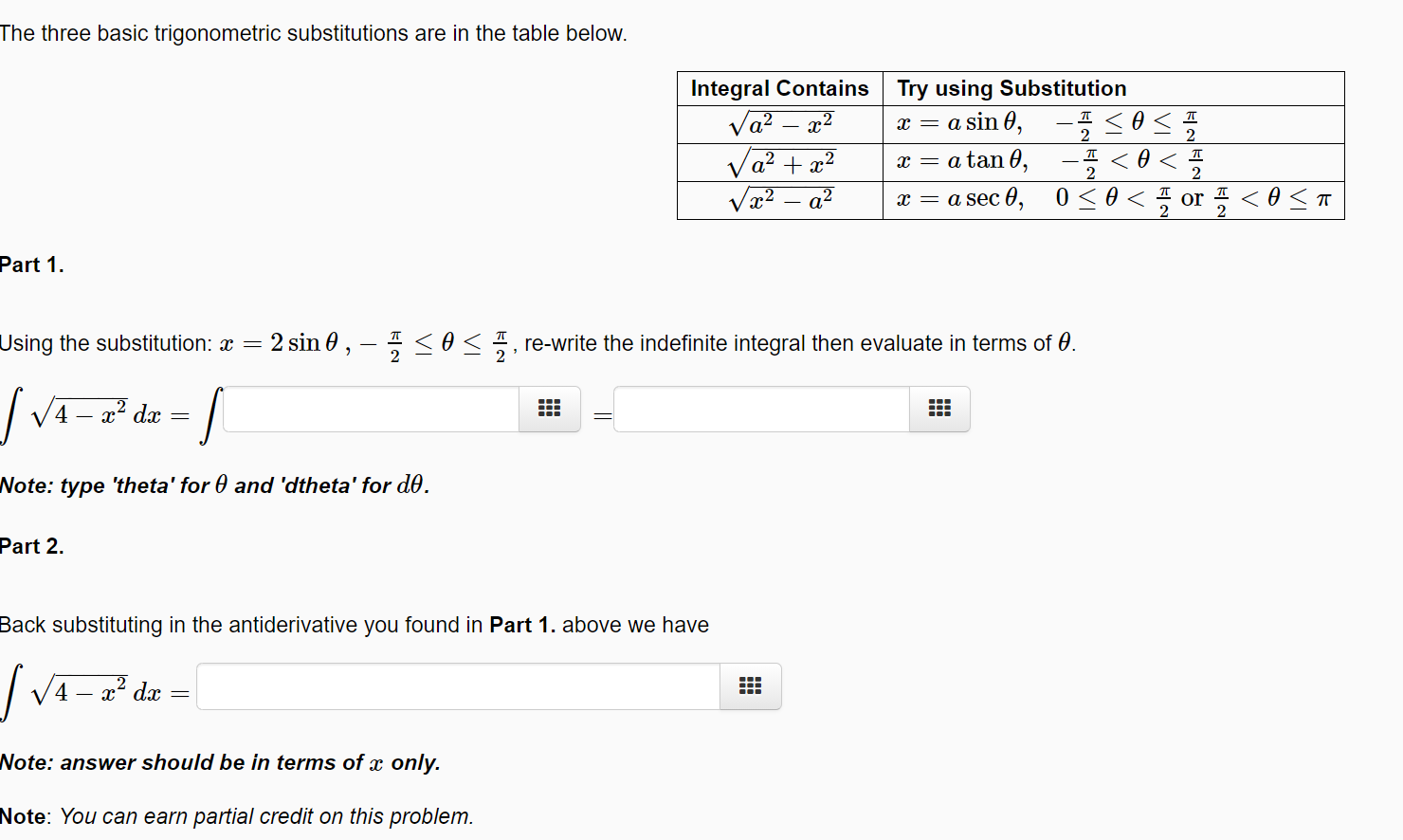 Solved The three basic trigonometric substitutions are in | Chegg.com