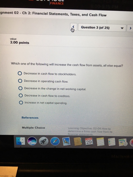 Solved Which one of the following will increase the cash | Chegg.com