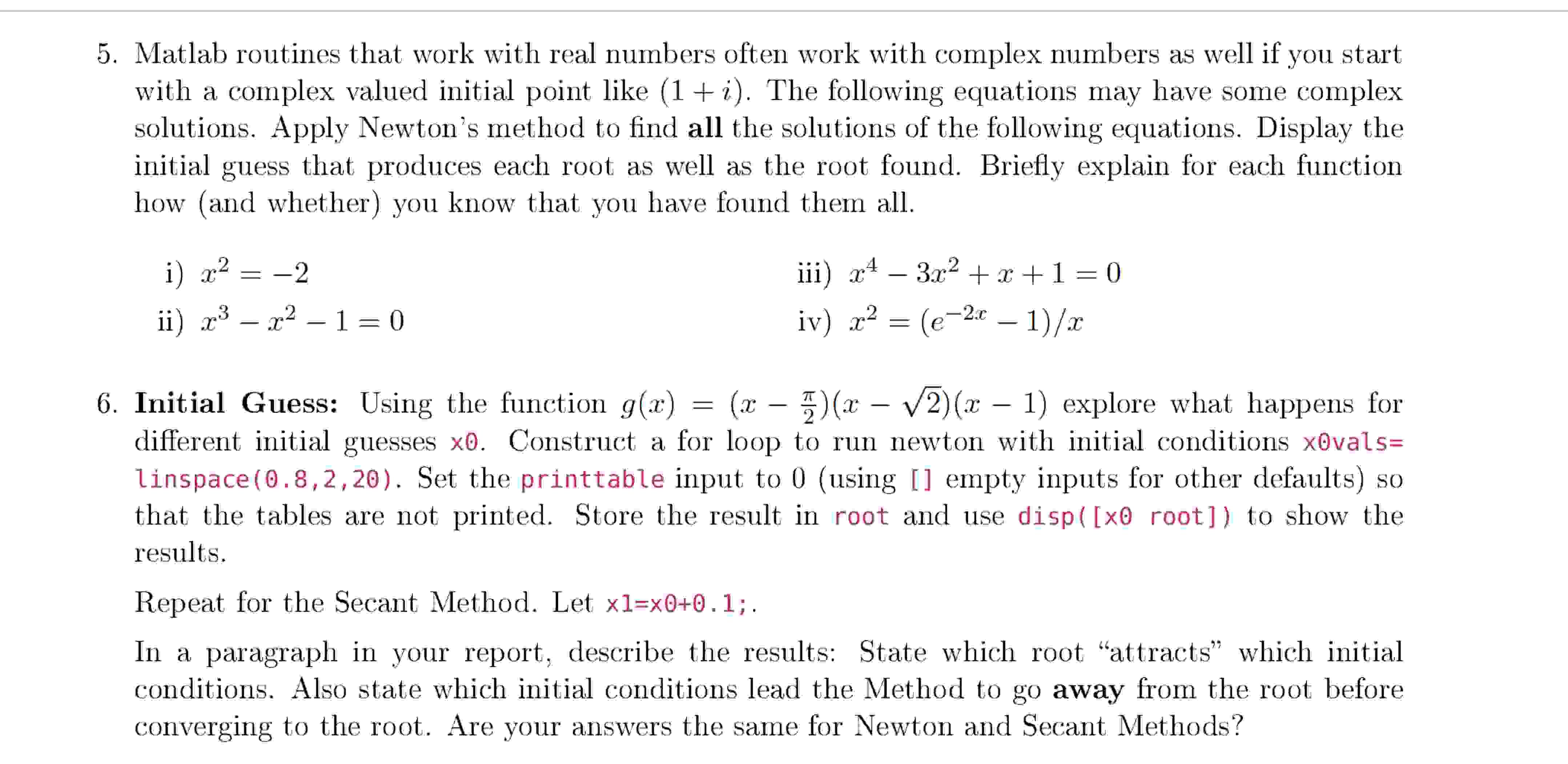 Solved Matlab routines that work with real numbers often | Chegg.com