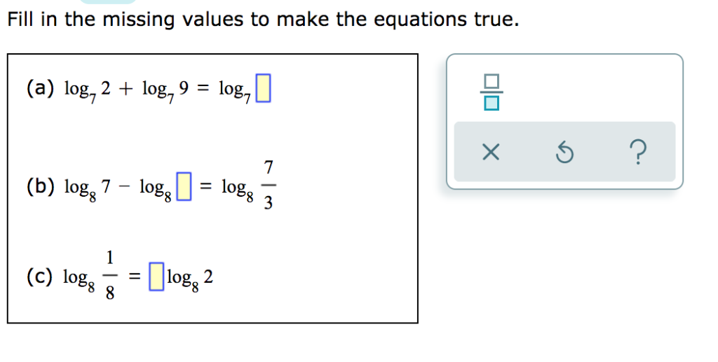 Solved Fill in the missing values to make the equations | Chegg.com