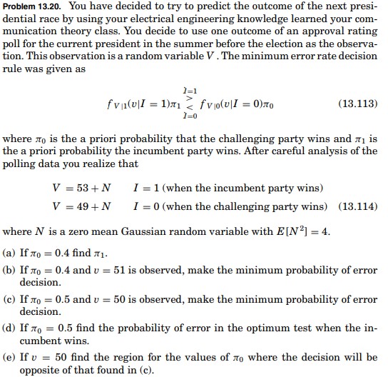 Solved Problem 13.20. ﻿You have decided to try to predict | Chegg.com