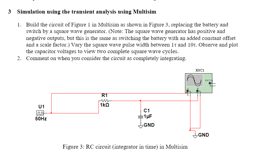 Solved 3 Simulation using the transient analysis using | Chegg.com