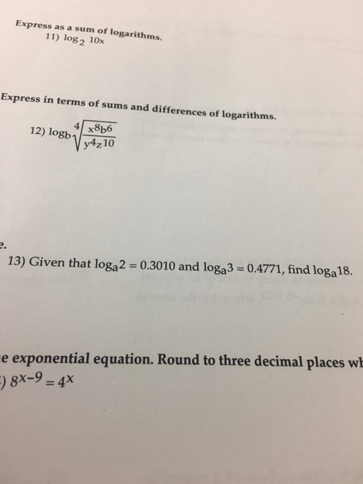 Solved Express as a sum of logarithms. 11) log2 10x Express | Chegg.com