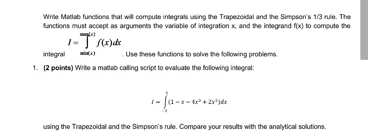 Solved Write Matlab functions that will compute integrals | Chegg.com