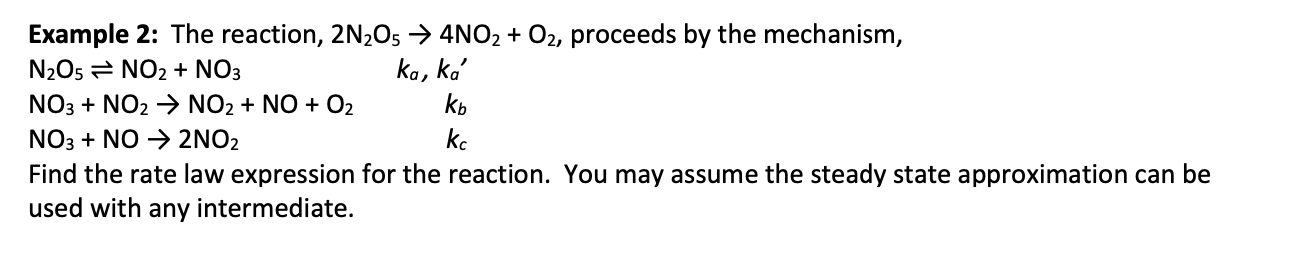 Solved Example 2: The reaction, 2N205 → 4NO2 + O2, proceeds | Chegg.com